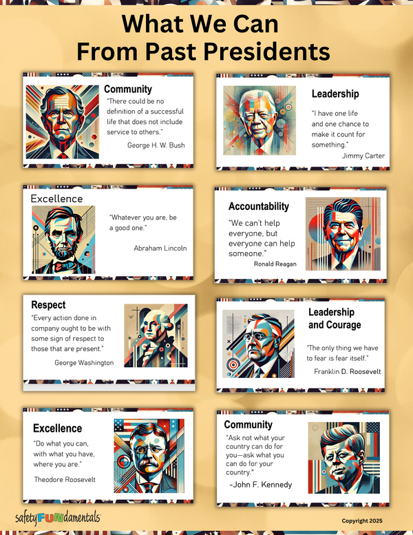 What We Can Learn From Past Presidents - SafetyFUNdamentals