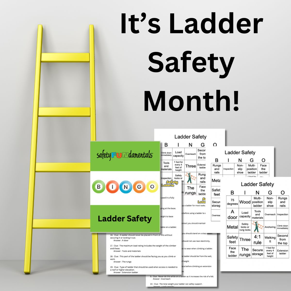 Its Ladder Safety Month Safetyfundamentals
