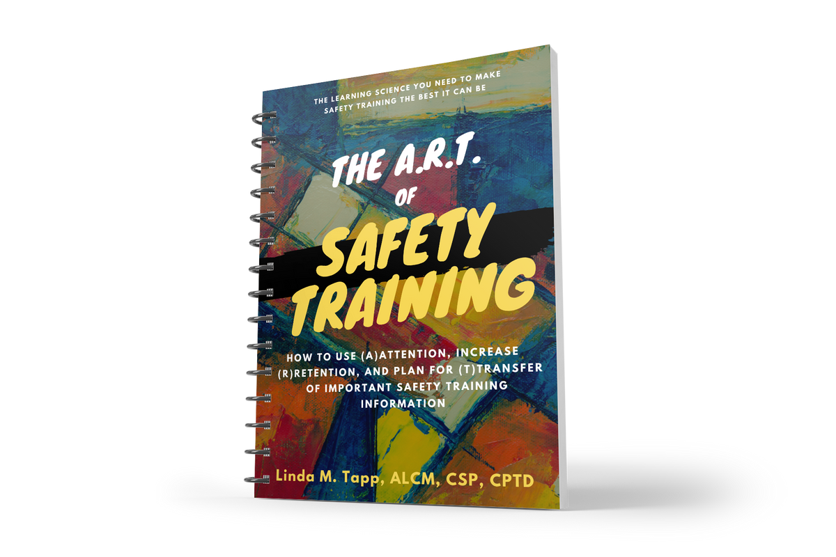 The A.R.T. of Safety Training Course - SafetyFUNdamentals