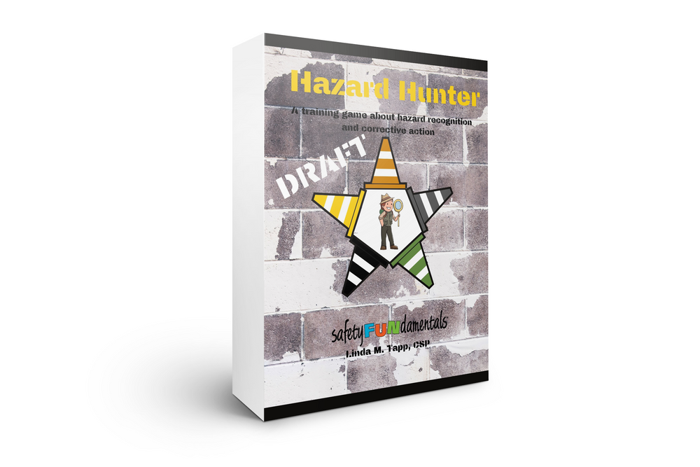 The Hazard Hunter Game - SafetyFUNdamentals