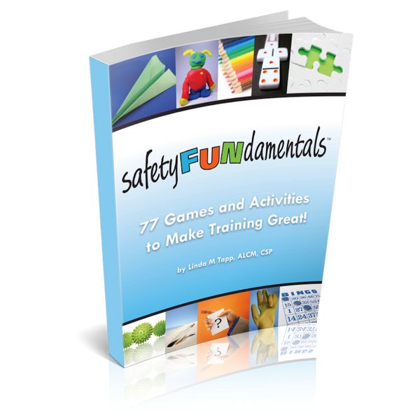 SafetyFUNdamentals: 77 Games and Activities to Make Training Great! (p